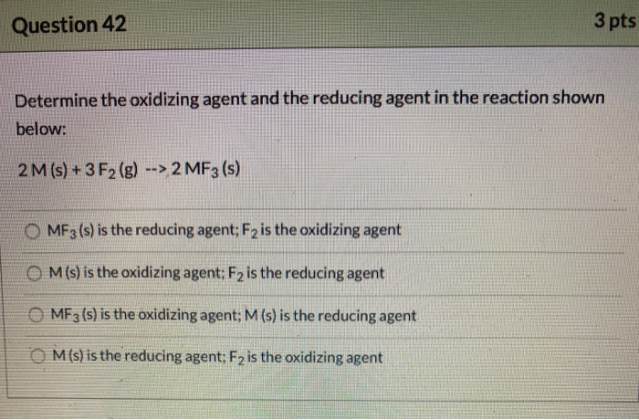 Solved Question 42 3 pts Determine the oxidizing agent and | Chegg.com