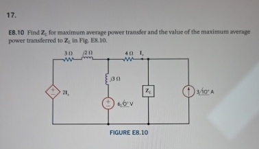 Solved E8.10 ﻿Find Zt ﻿for maximum average power transfer | Chegg.com