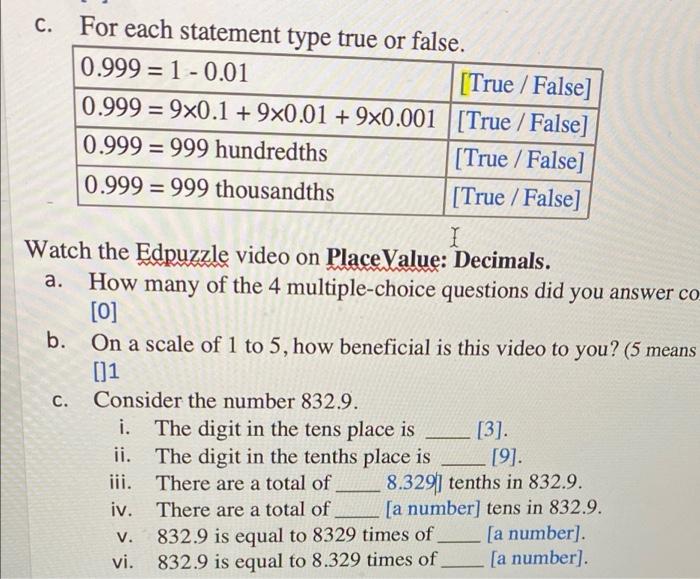 Solved = C. For each statement type true or false. 0.999 = 1 | Chegg.com
