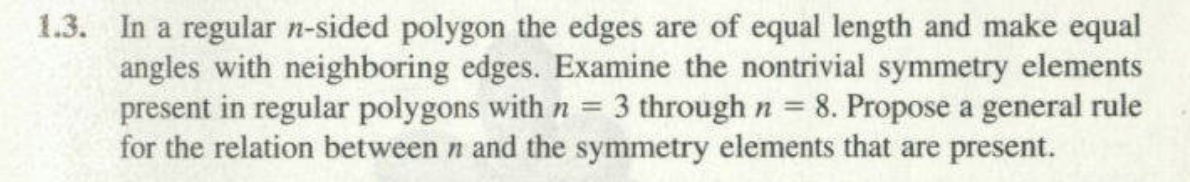 Solved in a regular n-sided polygon the edges of equal | Chegg.com