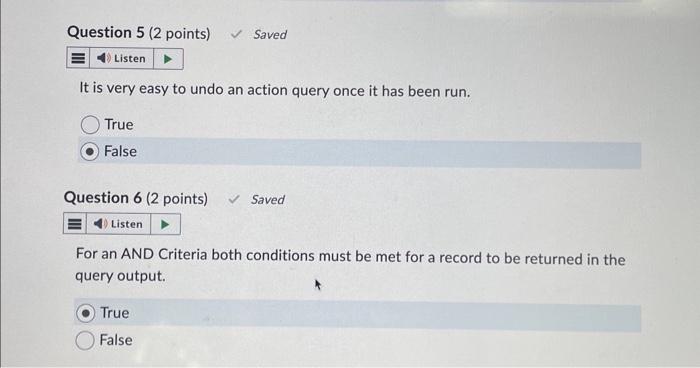 Solved It is very easy to undo an action query once it has | Chegg.com