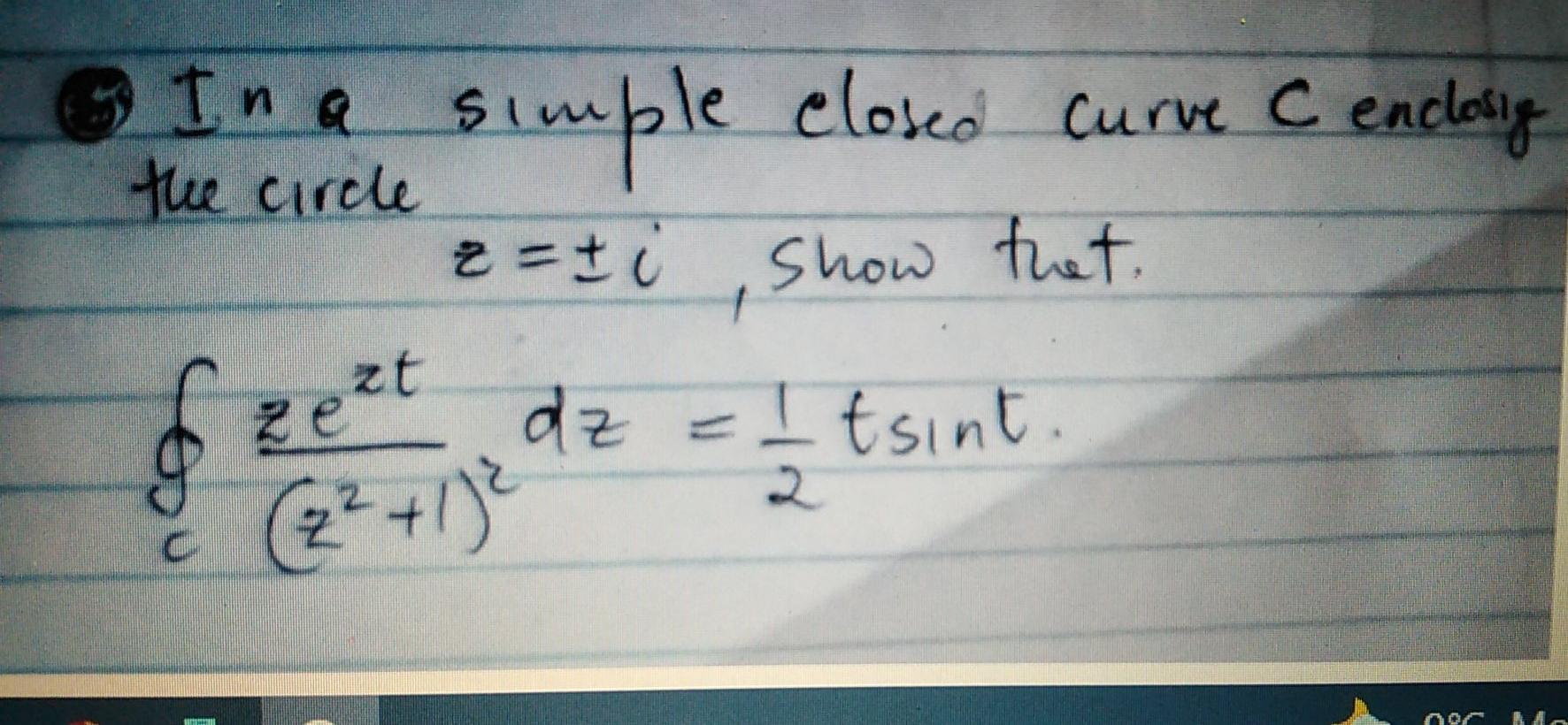 Solved 3 Ina the circle The simple closed curve C enclosing | Chegg.com