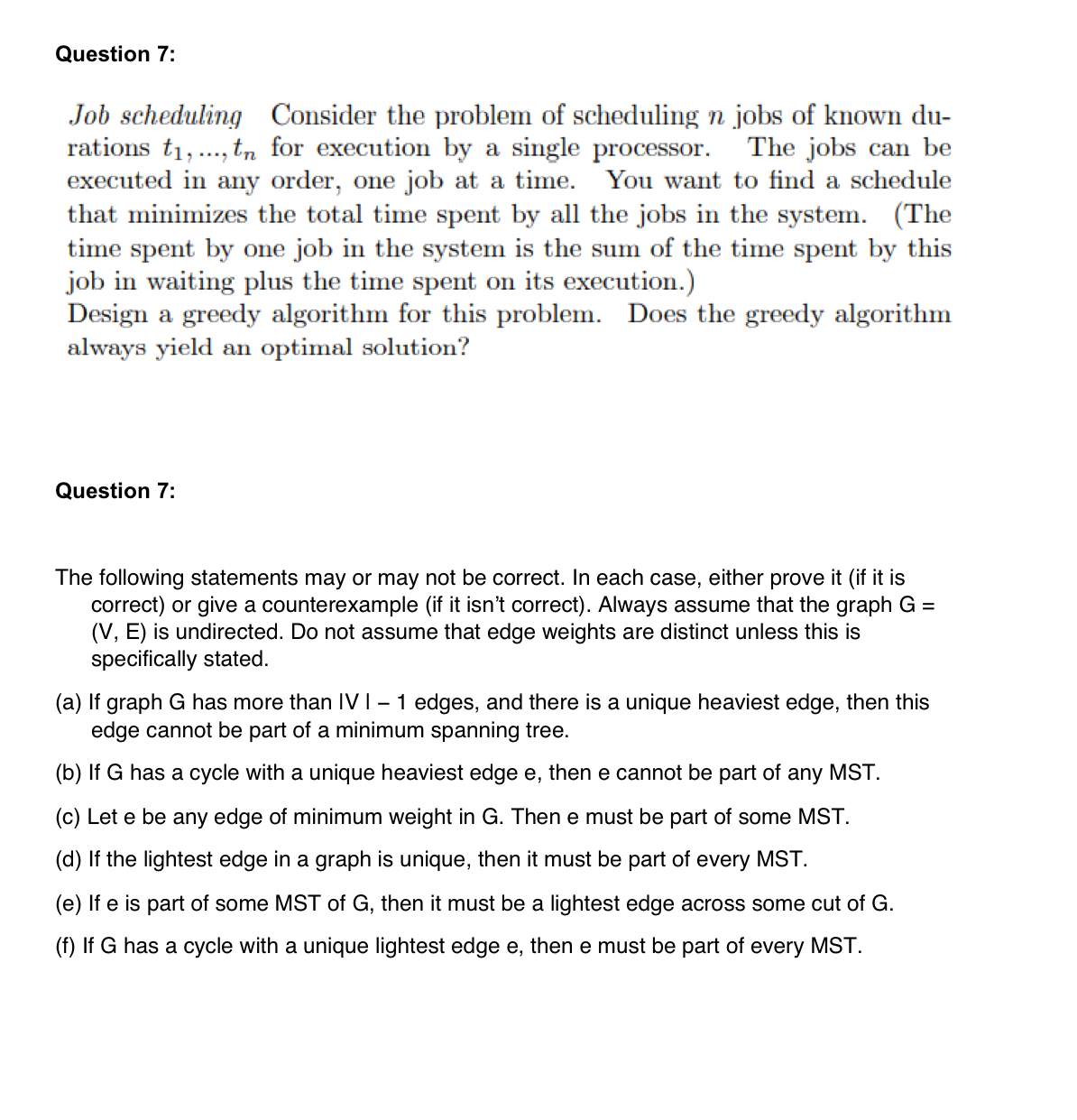 Solved Question 7:Job scheduling Consider the problem of | Chegg.com