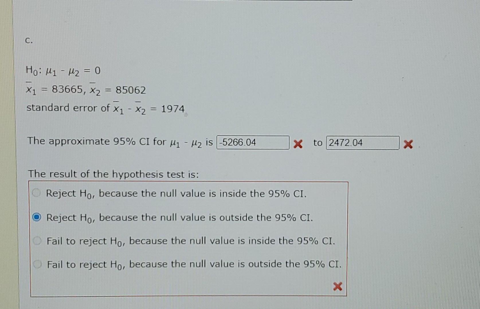 Solved For each question, create an approximate 95% CI and | Chegg.com
