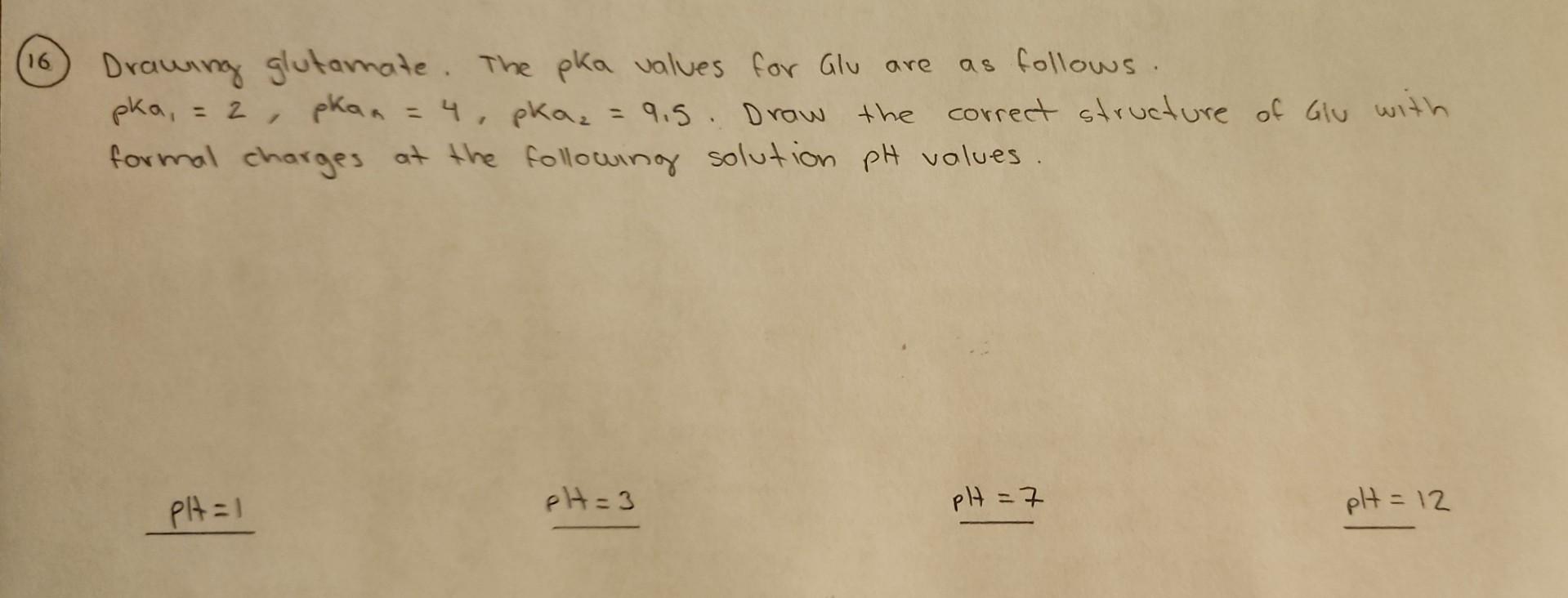 Solved Drawing glutamate. The pka values for Glu are as | Chegg.com