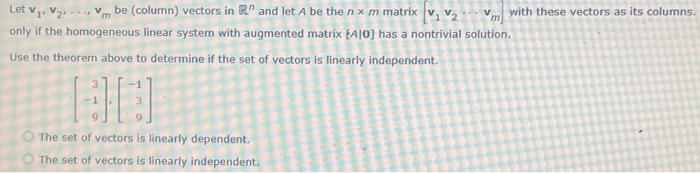 Solved Let v1,v2,…,vm be (column) vectors in Rn and let A be | Chegg.com