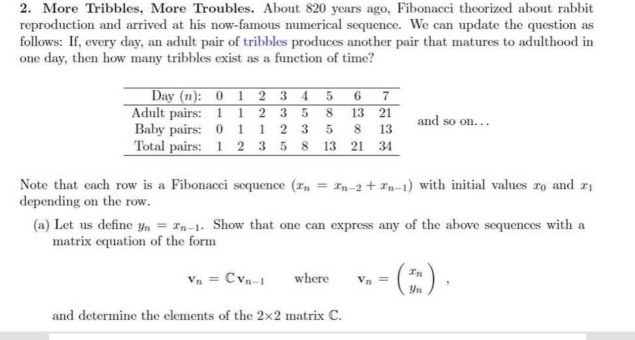 Solved More Tribbles, More Troubles. About 820 ﻿years ago, | Chegg.com
