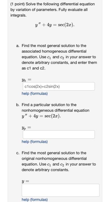 Solved (1 point) Solve the following differential equation | Chegg.com