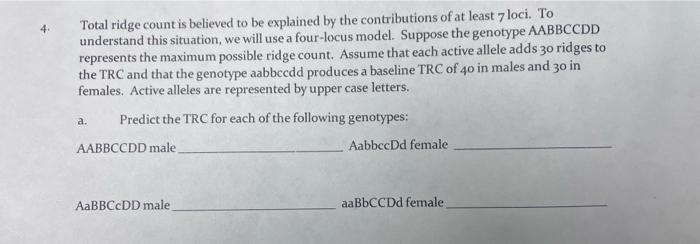Solved 4. Total ridge count is believed to be explained by | Chegg.com