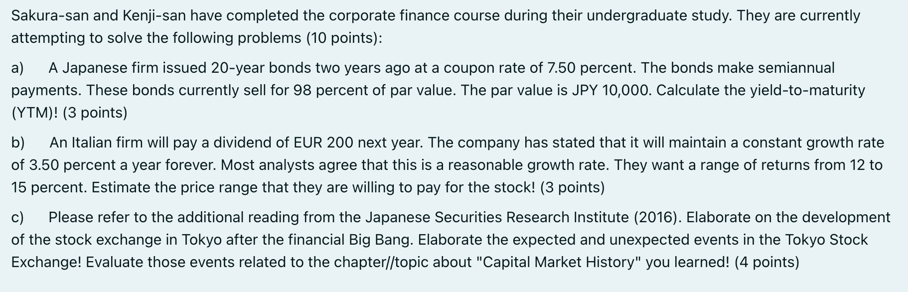 Solved Sakura-san and Kenji-san have completed the corporate | Chegg.com