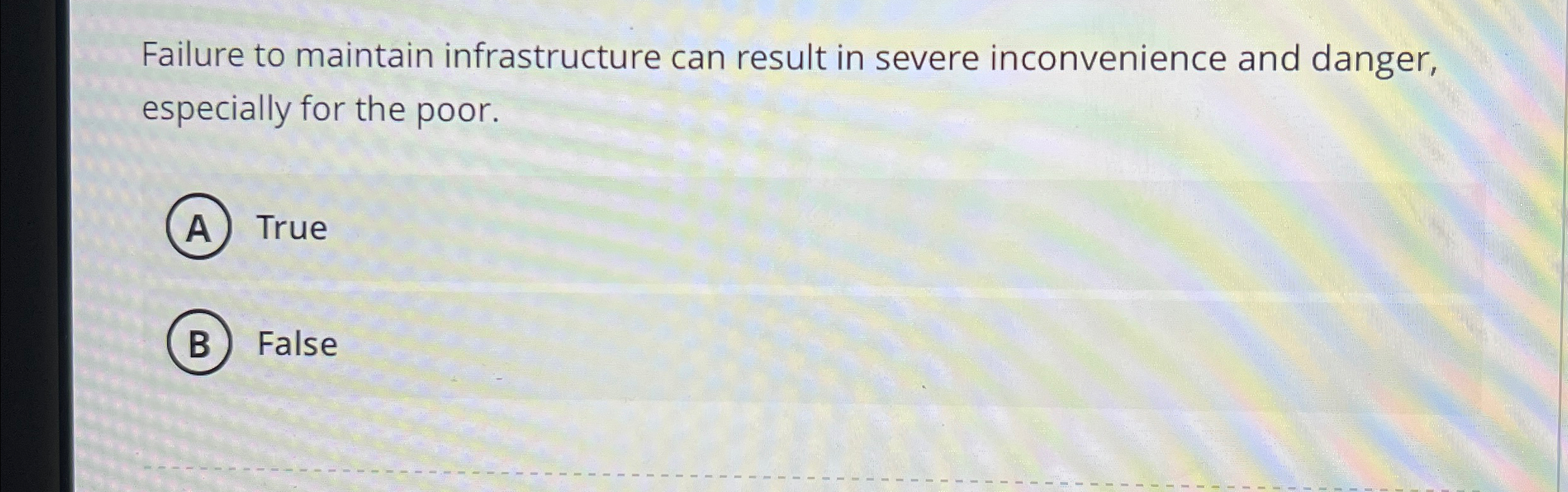 Solved Failure to maintain infrastructure can result in | Chegg.com