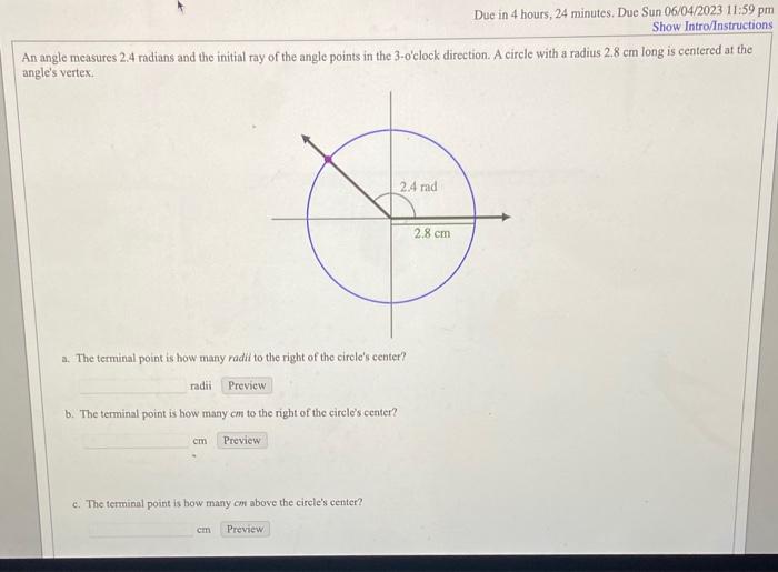 Solved An angle measures 2.4 radians and the initial ray of | Chegg.com