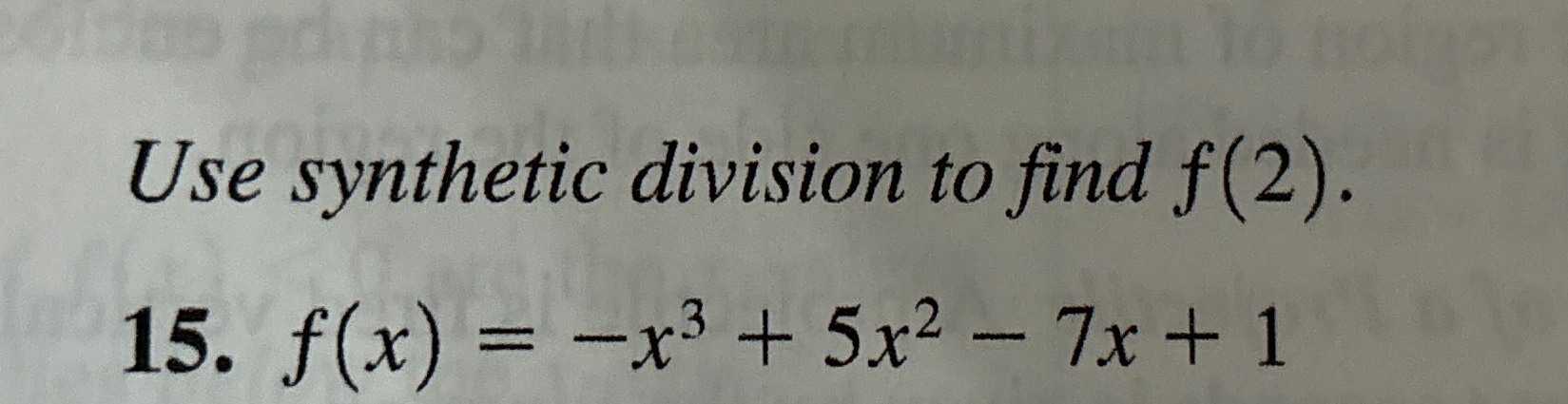 Solved Use synthetic division to find | Chegg.com