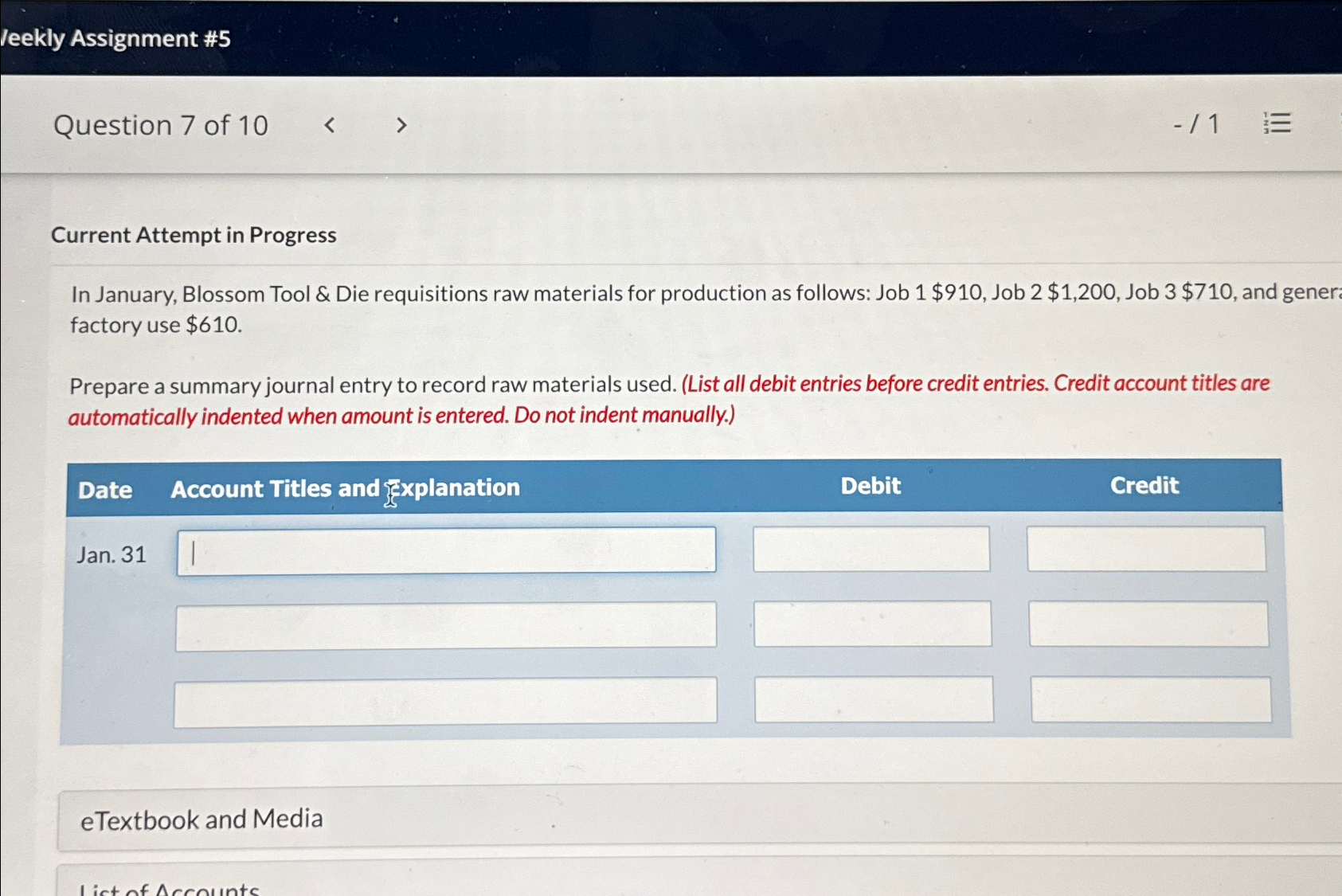 Solved leekly Assignment #5\\nQuestion 7 of | Chegg.com