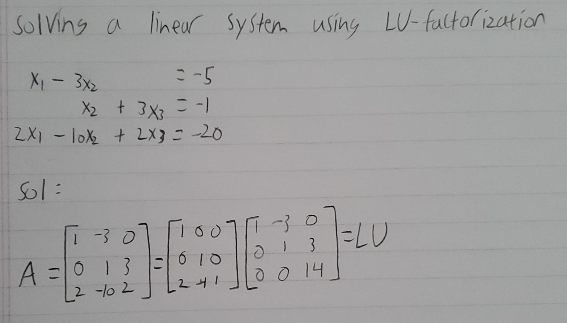 Solving A Linear System Using Lu Factorization