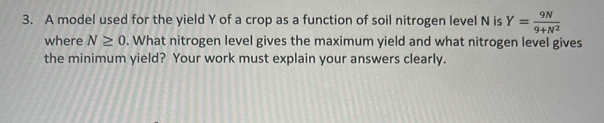 Solved A model used for the yield Y ﻿of a crop as a function | Chegg.com