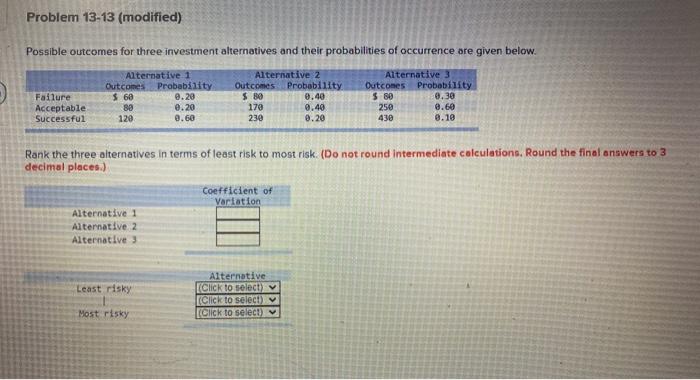 Solved Problem 13-13 (modified) Possible outcomes for three | Chegg.com