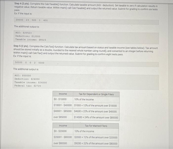 Solved 20.9 LAB*: Program: Income tax form - functions | Chegg.com