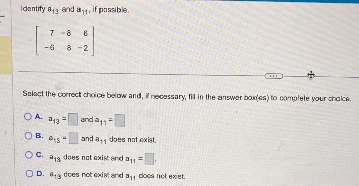 Solved Identify a13 and a11, if possible. [7−6−886−2] Select | Chegg.com