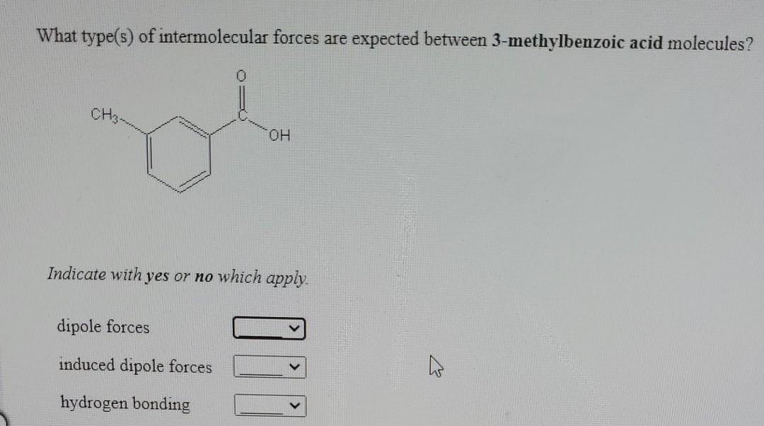 Solved What type(s) of intermolecular forces are expected | Chegg.com