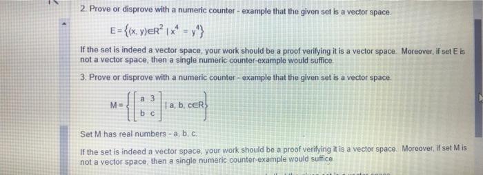 Solved 2. Prove or disprove with a numeric counter-example | Chegg.com