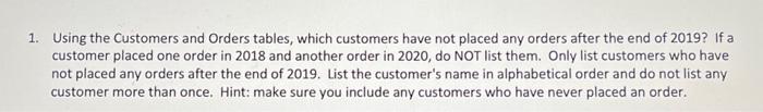 Using the Customers and Orders tables, which | Chegg.com