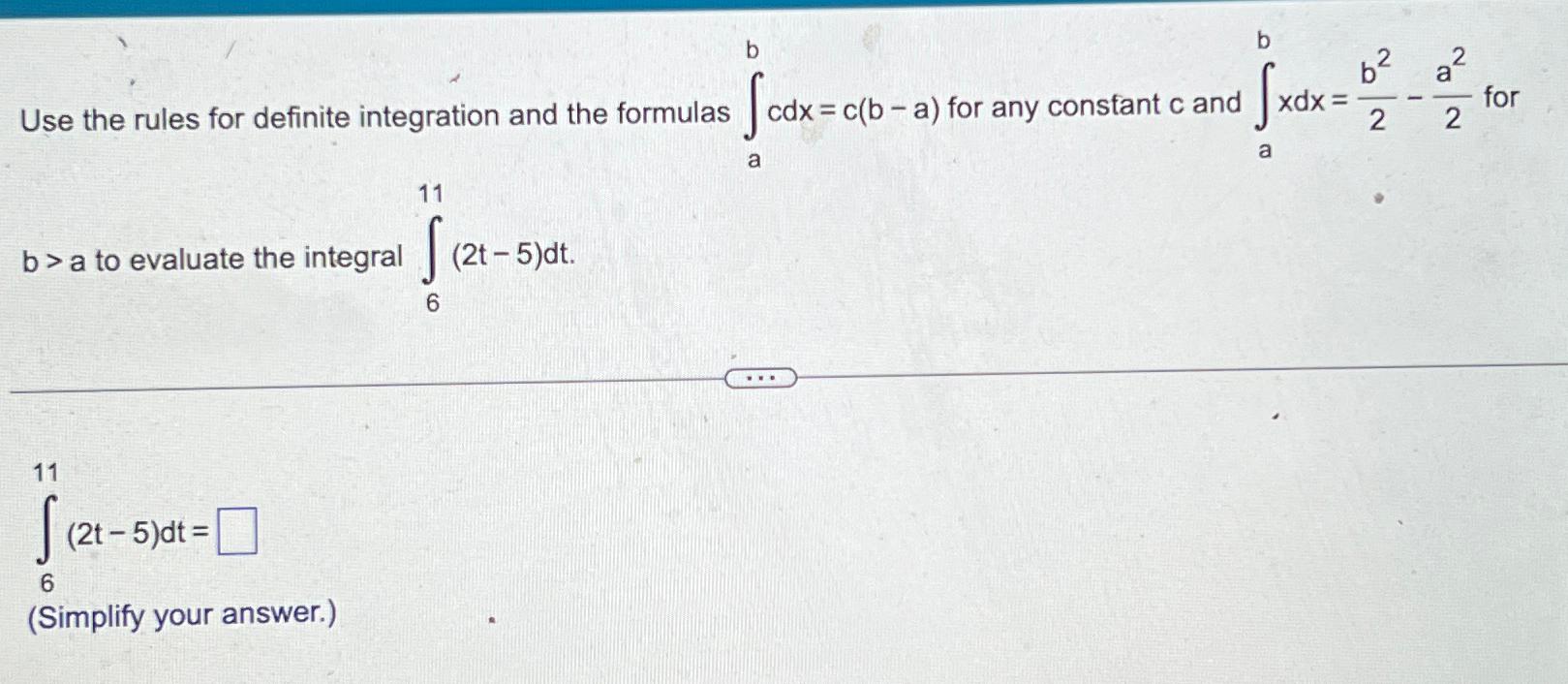 Solved Use the rules for definite integration and the | Chegg.com