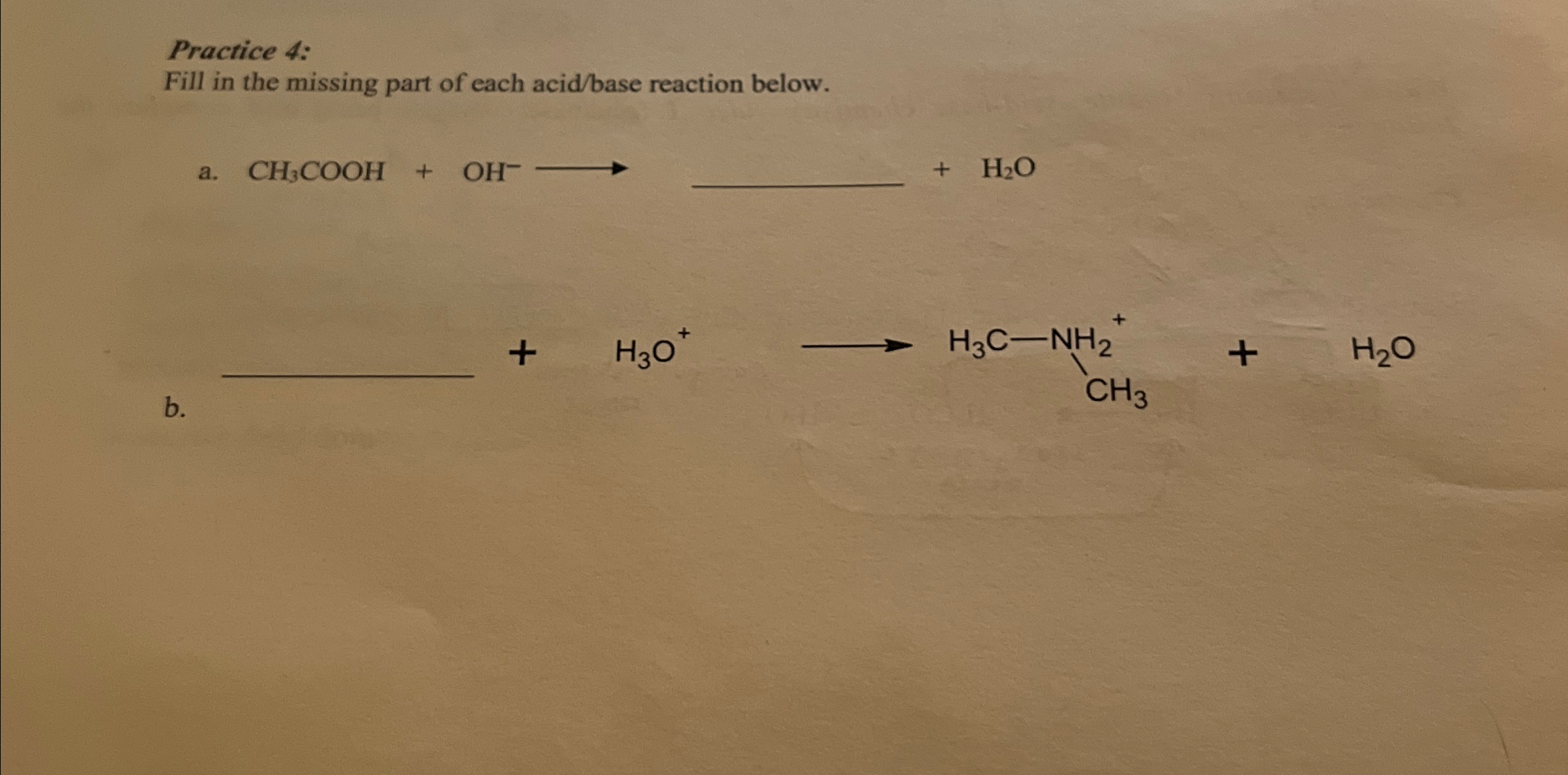 Solved Practice 4:Fill in the missing part of each acid/base | Chegg.com