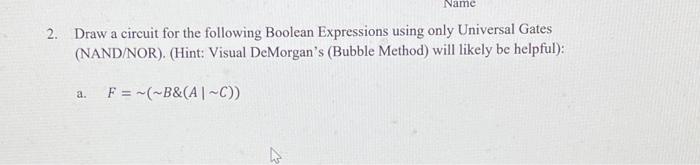 Solved 2. Draw a circuit for the following Boolean | Chegg.com