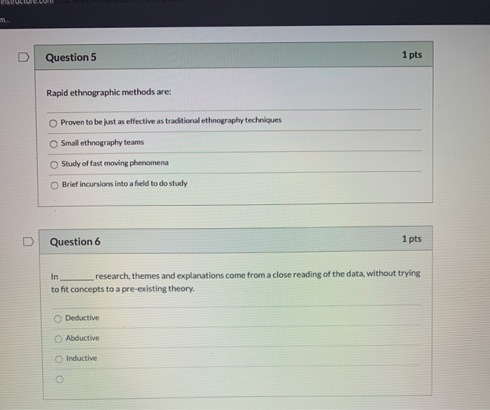 Solved Question 5 1 pts Rapid ethnographic methods are: O | Chegg.com