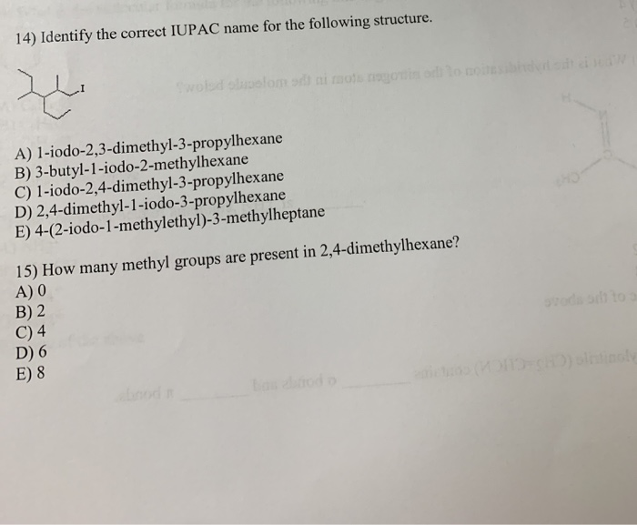 Solved 14) Identify the correct IUPAC name for the following | Chegg.com