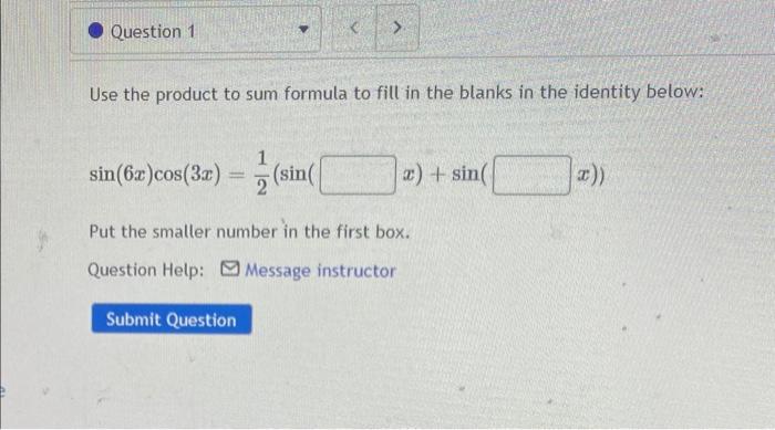 Solved Use the product to sum formula to fill in the blanks | Chegg.com