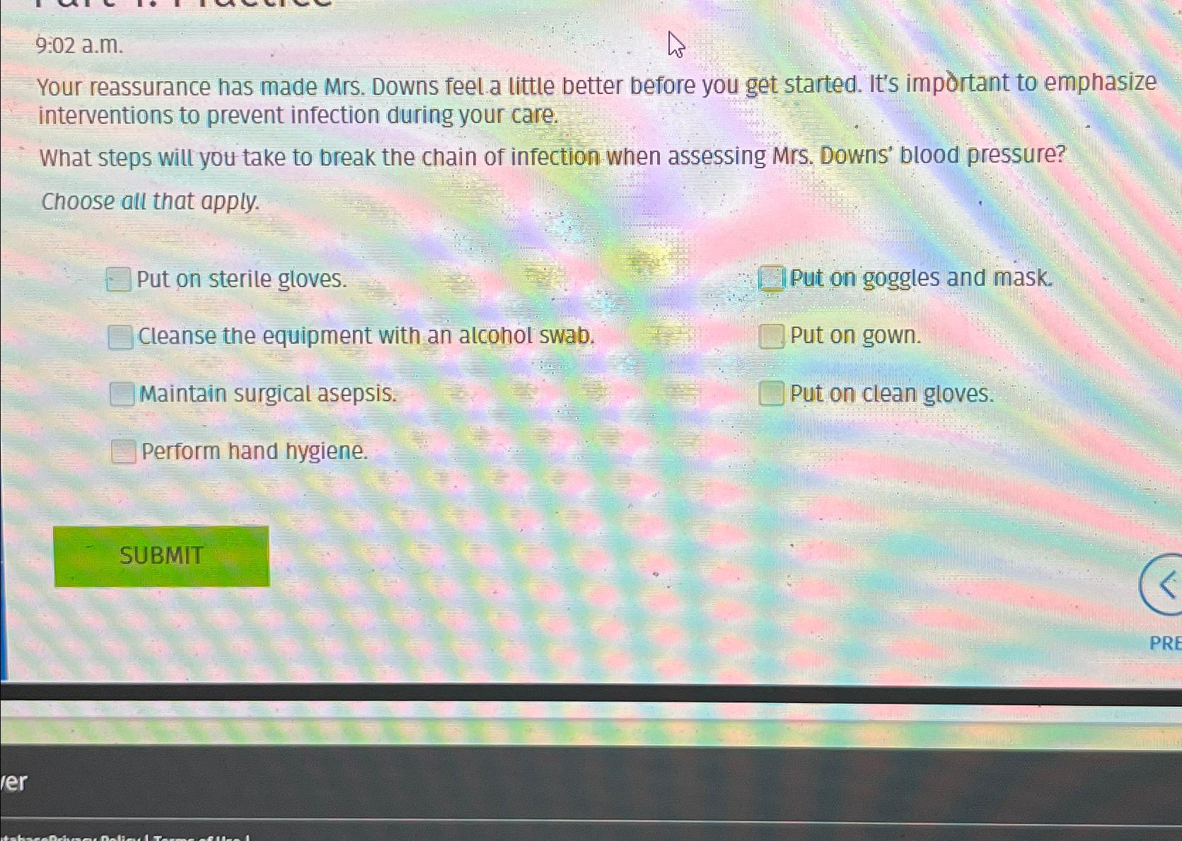 Solved 9:02 ﻿a.m.Your reassurance has made Mrs. ﻿Downs | Chegg.com