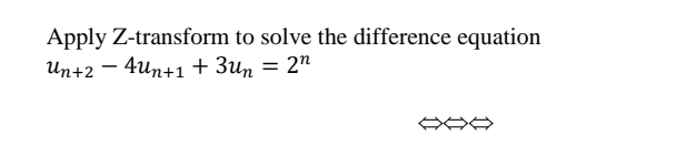 Solved Apply Z-transform to solve the difference equation | Chegg.com