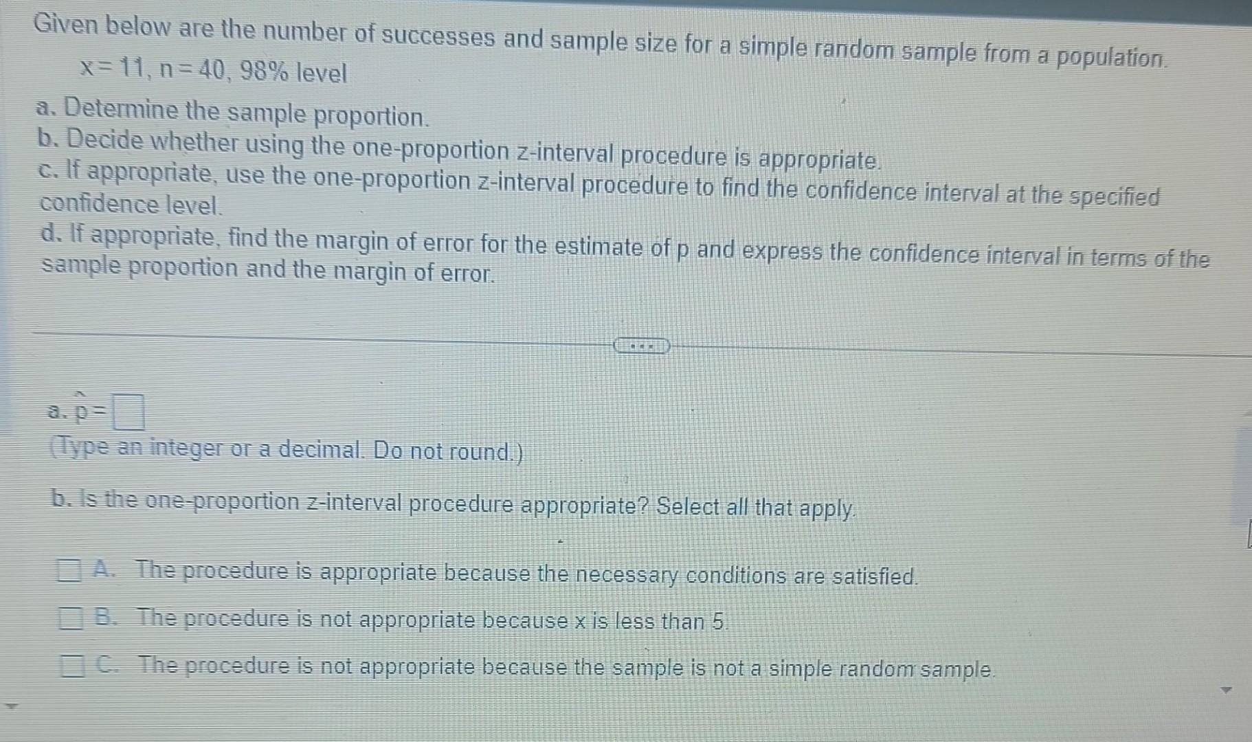 Solved Given below are the number of successes and sample | Chegg.com