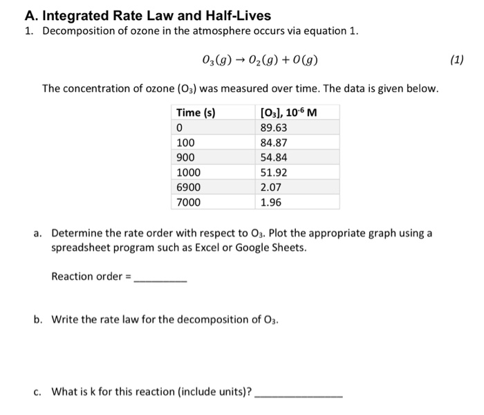 Solved A. Integrated Rate Law and Half-Lives 1. | Chegg.com