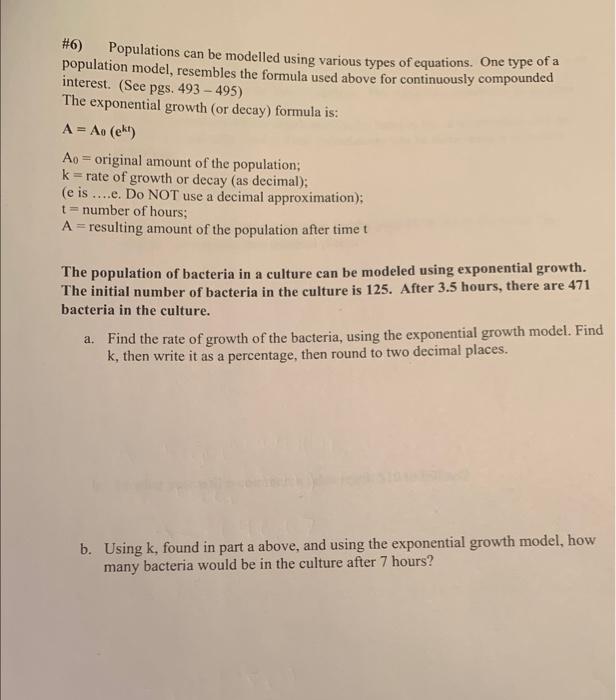 Solved \#6) Populations can be modelled using various types | Chegg.com