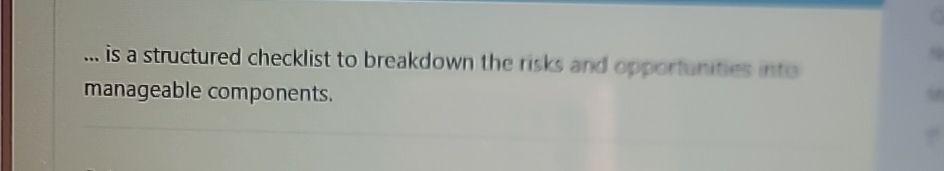 Solved is a structured checklist to breakdown the risks and | Chegg.com