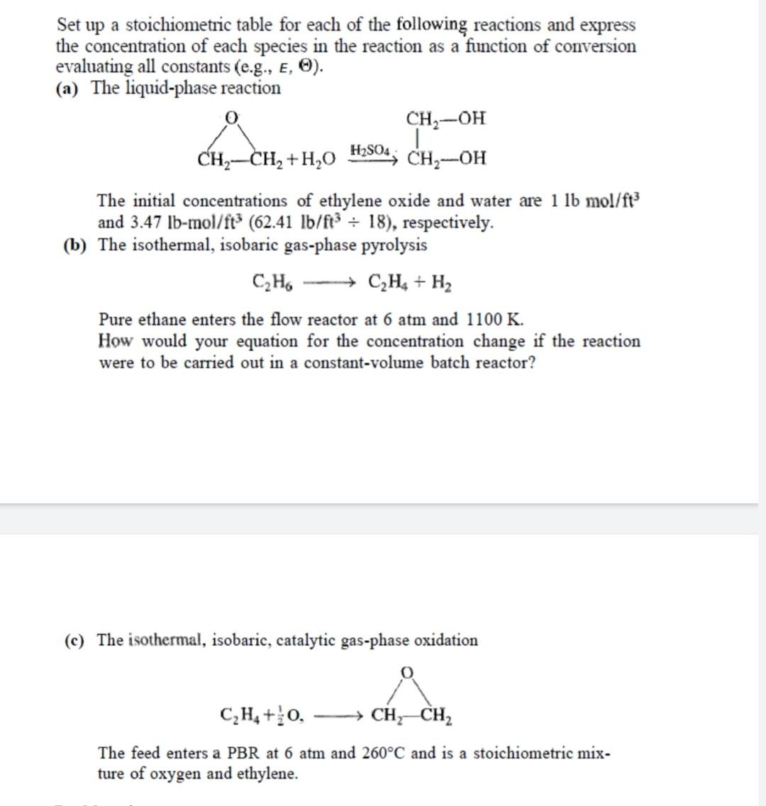 Solved Set up a stoichiometric table for each of the | Chegg.com