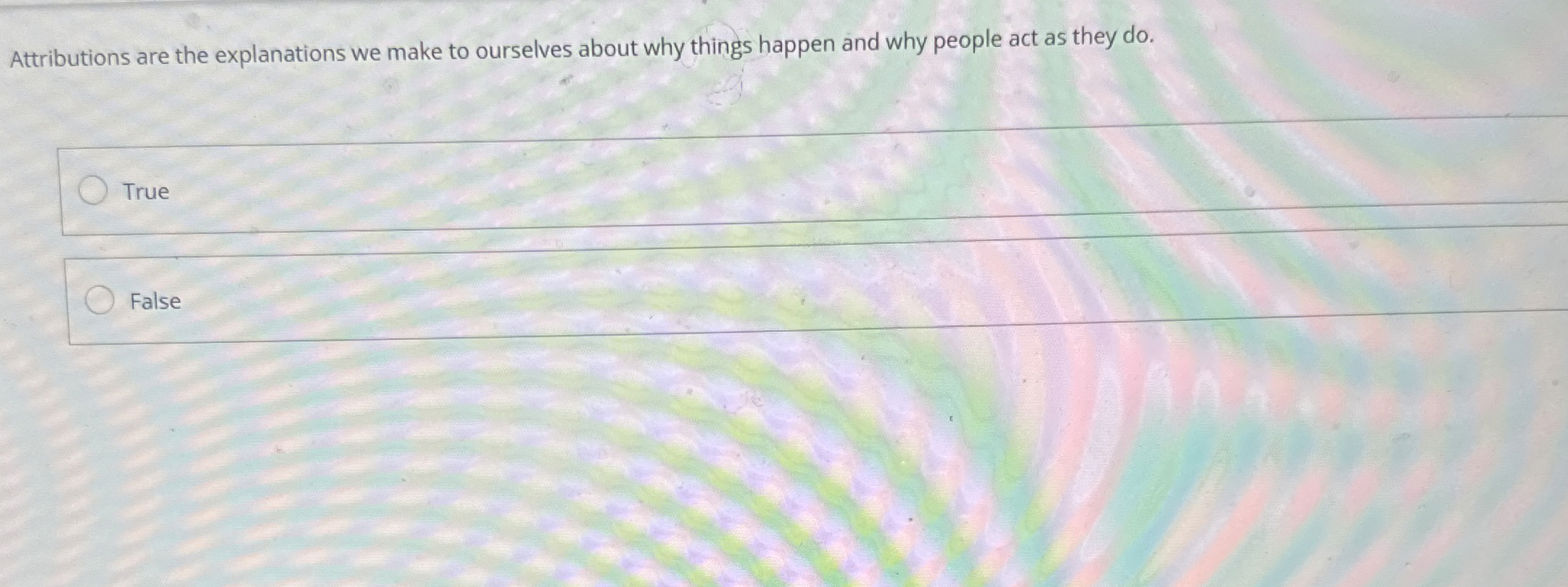 Solved Attributions are the explanations we make to | Chegg.com