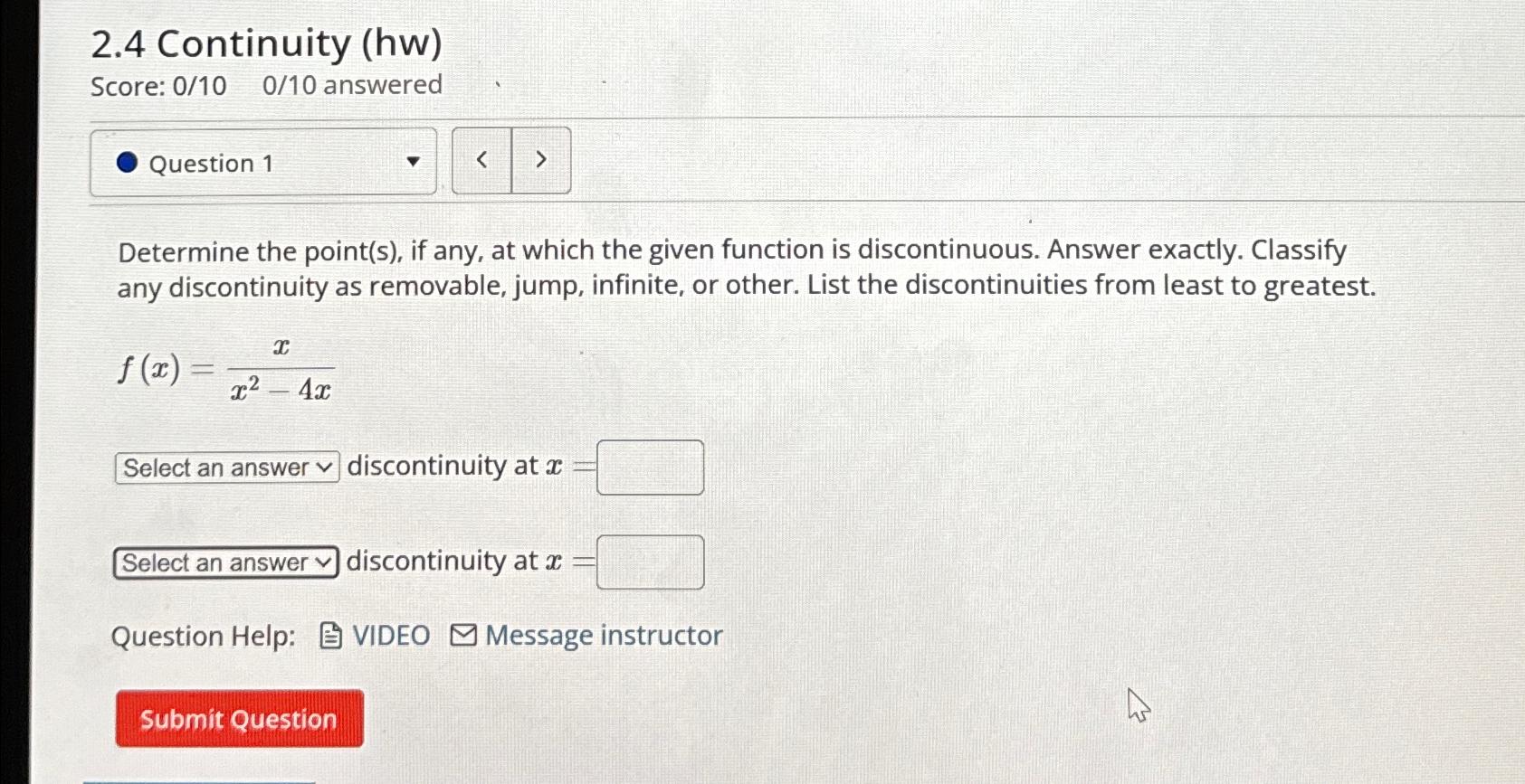 Solved 2.4 ﻿Continuity (hw)Score: 010,010 ﻿answeredDetermine | Chegg.com