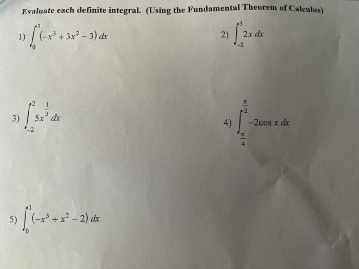 Solved Evaluate each definite integral. (Using the | Chegg.com