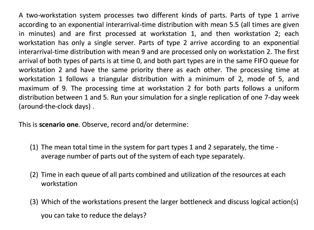 Solved A two-workstation system processes two different | Chegg.com