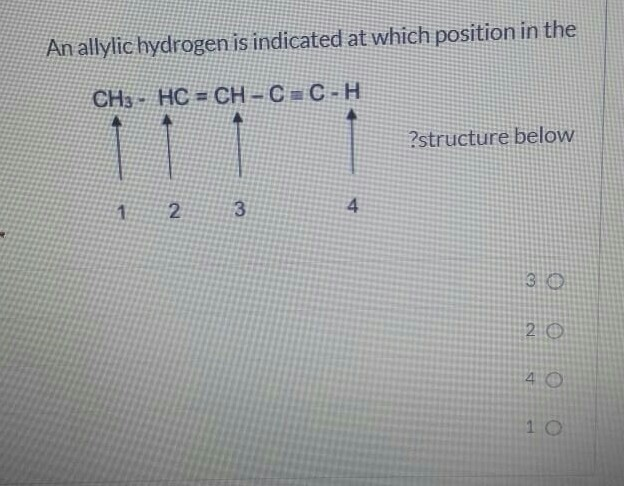 Solved An allylic hydrogen is indicated at which position in | Chegg.com