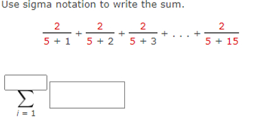 Solved Use sigma notation to write the | Chegg.com