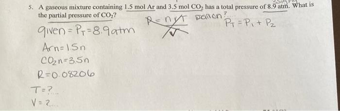 Solved 5. A gaseous mixture containing 1.5 molAr and 3.5 | Chegg.com