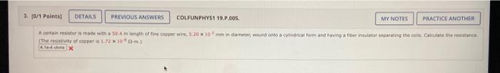 Solved 3. 10/1 Points DETAILS PREVIOUS ANSWERS COLFUNPHYS1 | Chegg.com