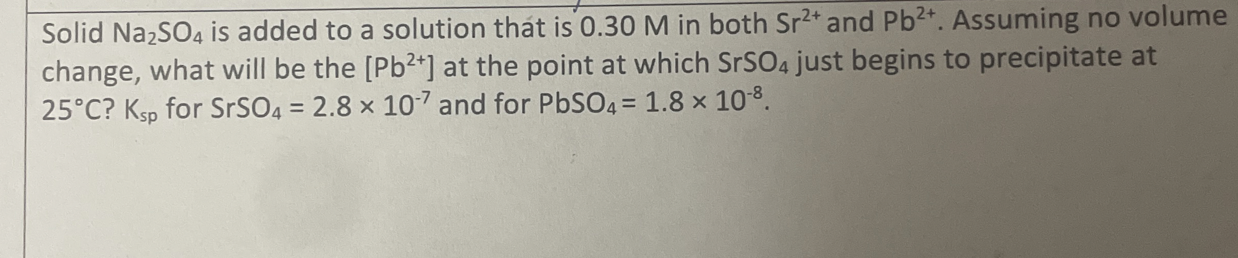Solved Solid Na2SO4 ﻿is added to a solution that is 0.30 ﻿M | Chegg.com