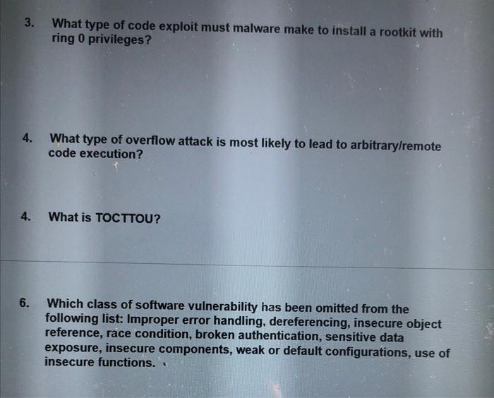 Solved 3. What type of code exploit must malware make to | Chegg.com