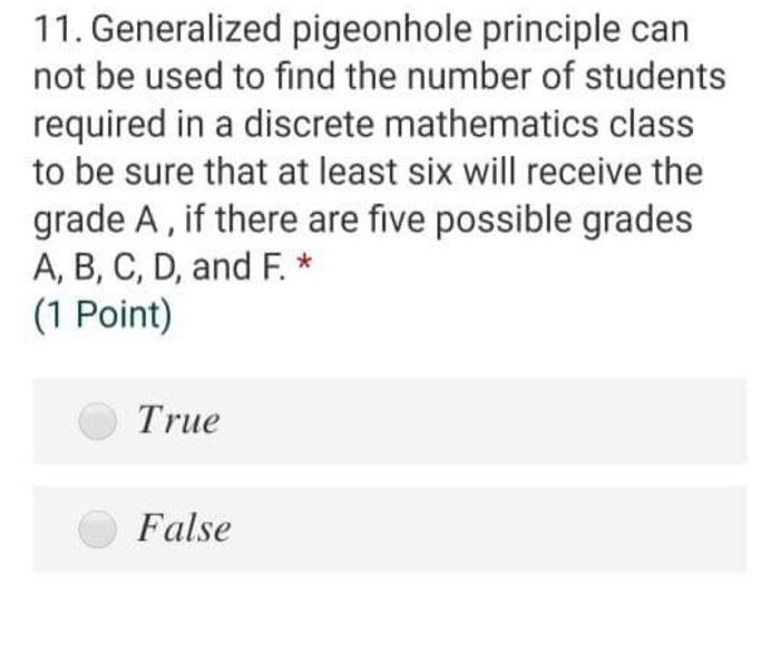 Solved 11. Generalized pigeonhole principle can not be used | Chegg.com